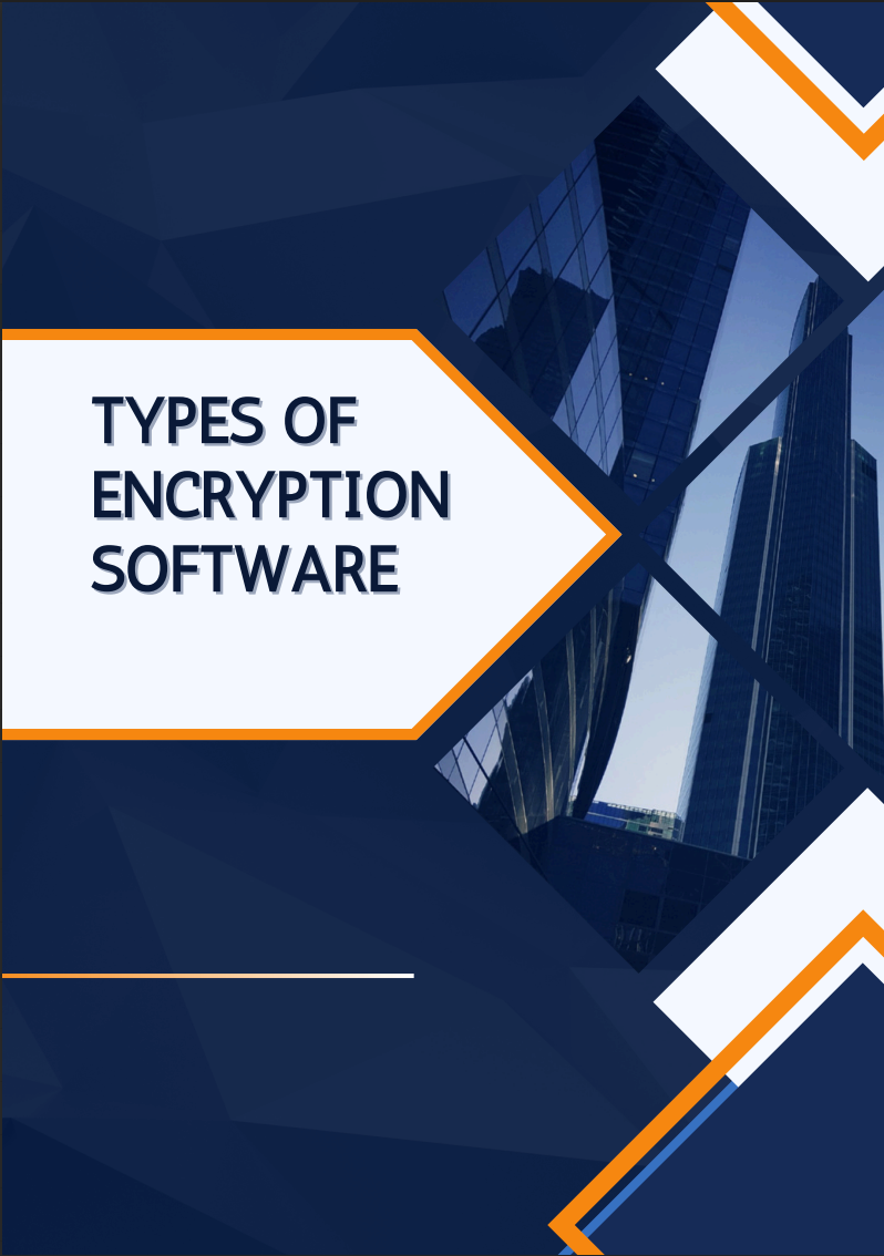 Types of Encryption Software – Sigmastic